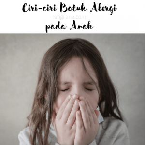 Ciri-ciri Batuk Alergi pada Anak